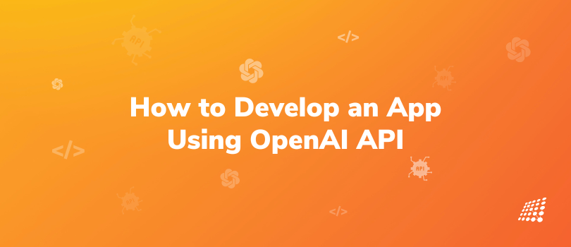 Mastering Ai App Development With Openai Api 5478